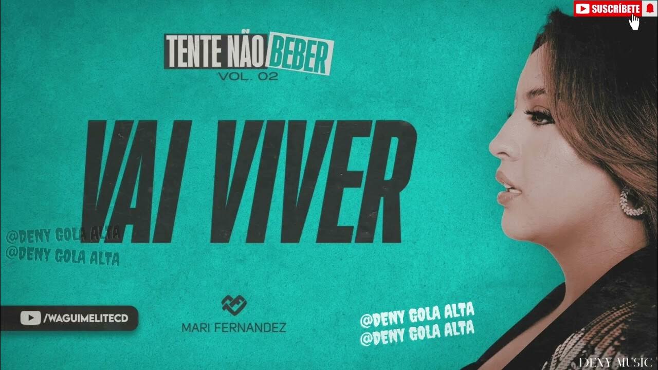 MARI FERNANDEZ - VAI VIVER - YouTube