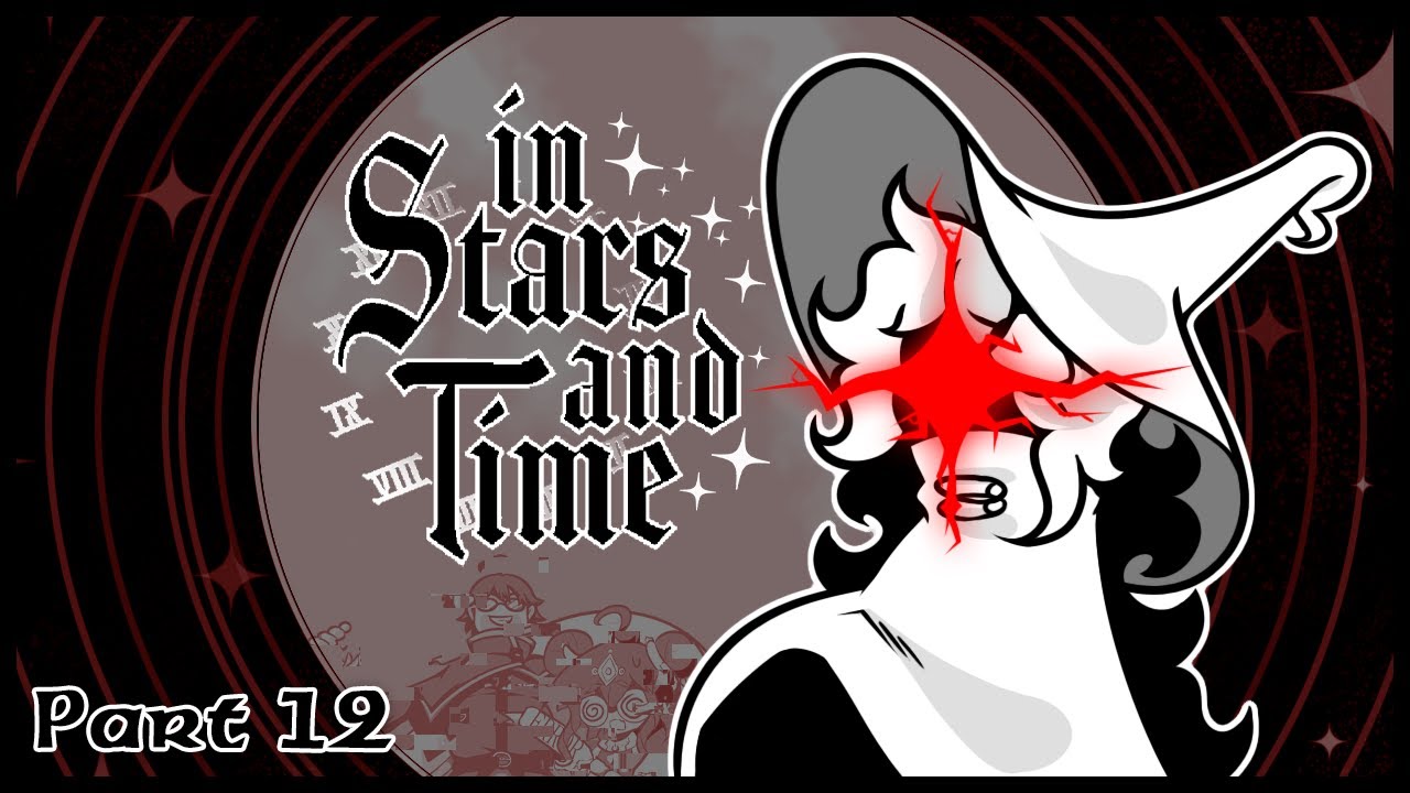 In Stars and Time ~ Part 12 ~ Savior - YouTube