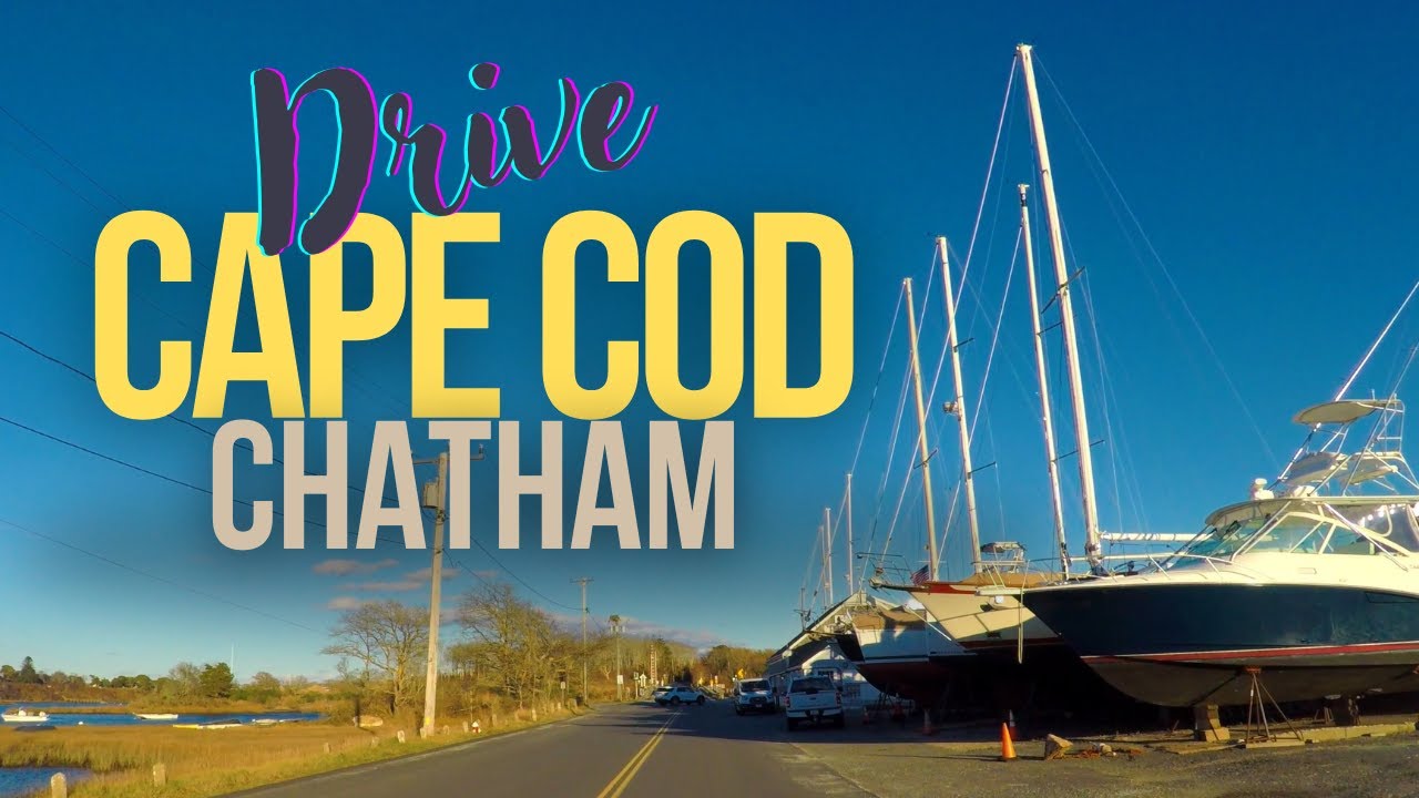 Driving Cape Cod’s Most Scenic Route - Chatham - YouTube