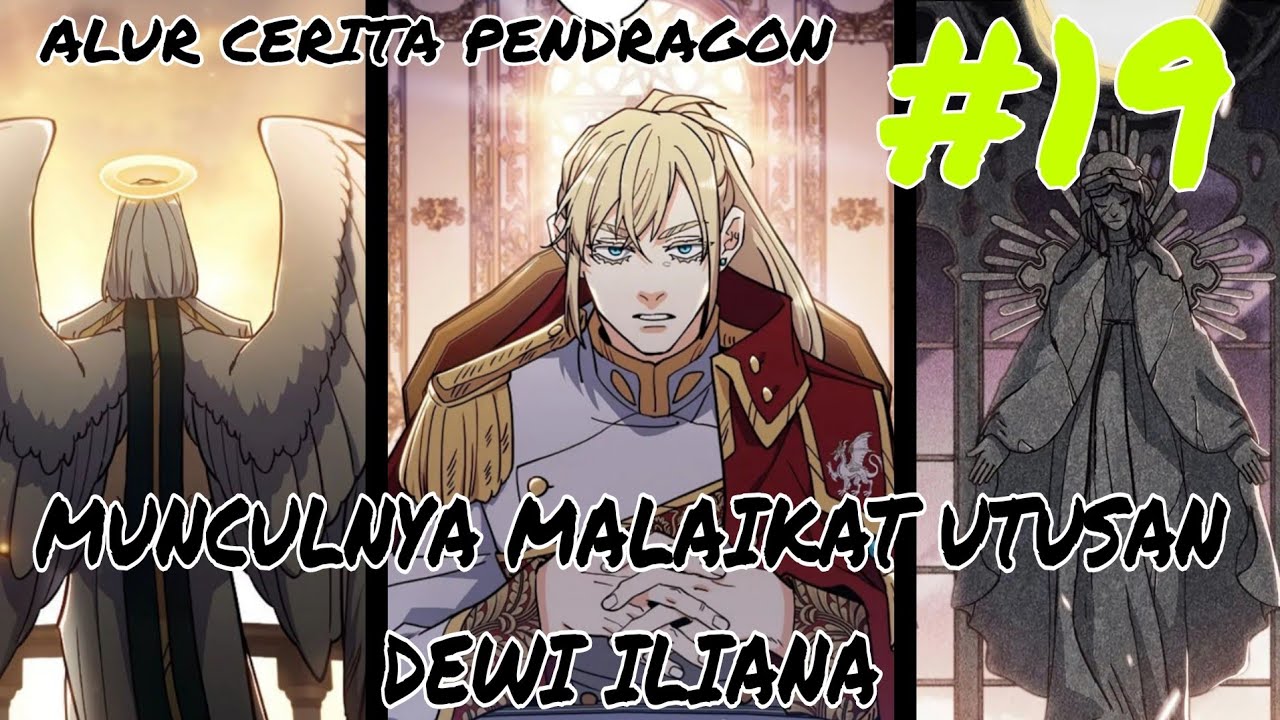ALUR CERITA PENDRAGON | DATANGNYA SESOSOK MALAIKAT!!!! - YouTube