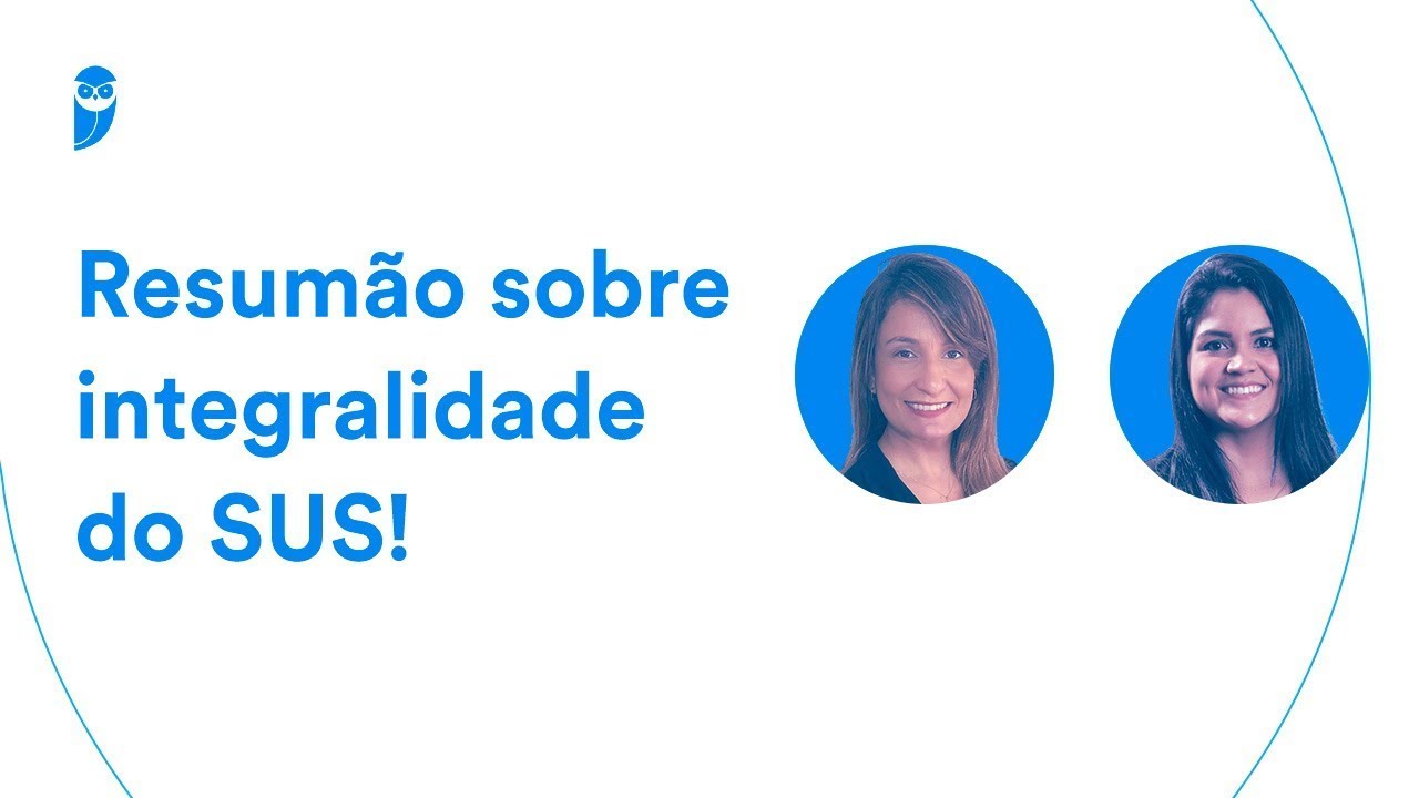 Resumão sobre integralidade do SUS! - YouTube