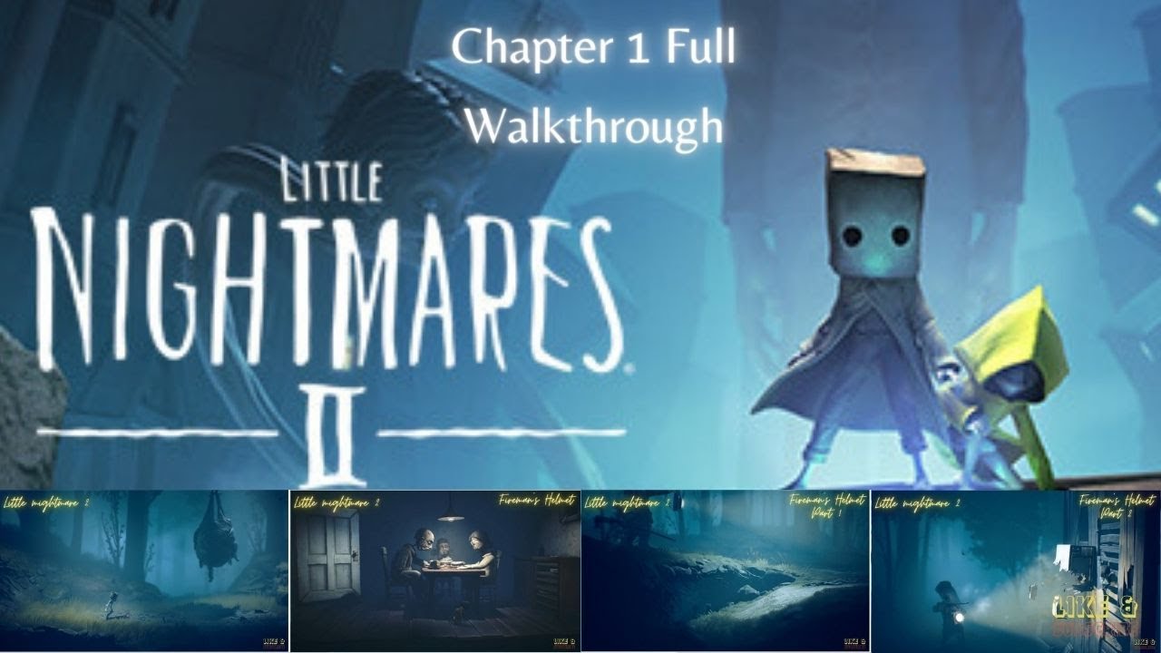 Little Nightmares 2 Chapter 1: Complete Walkthrough - Unraveling the ...