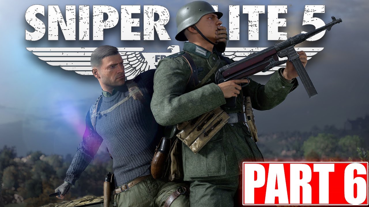 SNIPER ELITE 5 PC Walkthrough Gameplay Part 6 || No Commentary || - YouTube