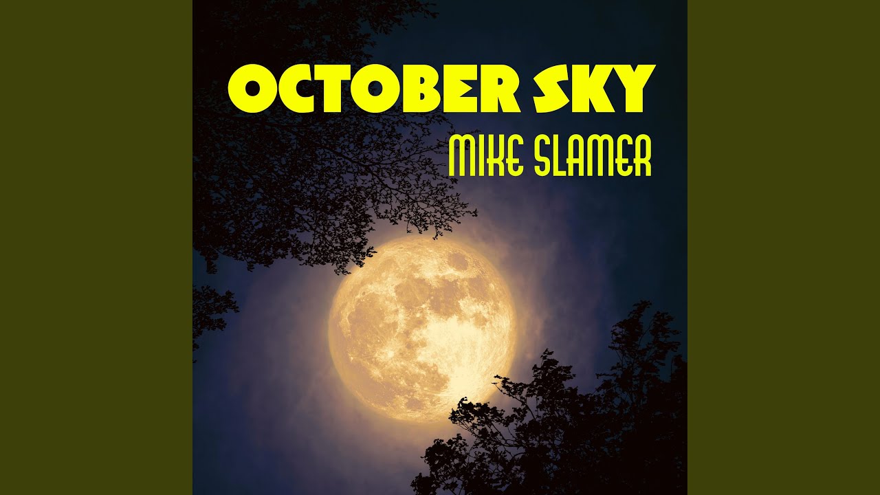October Sky - YouTube