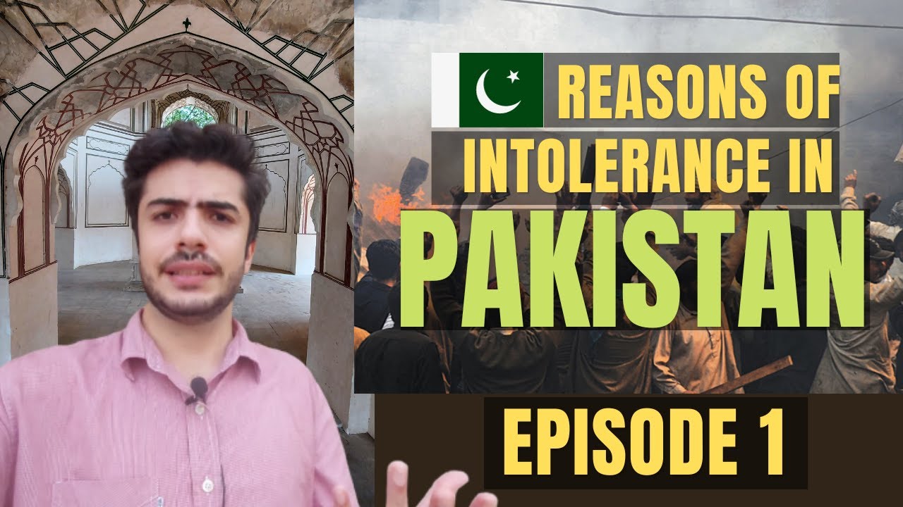 Episode 1: Reasons of Intolerance in Pakistan #virsapur - YouTube