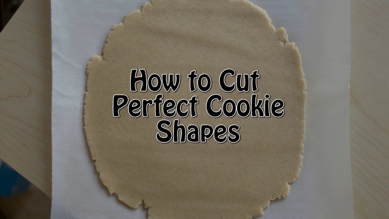 How to Cut Perfect Cookie Shapes - YouTube