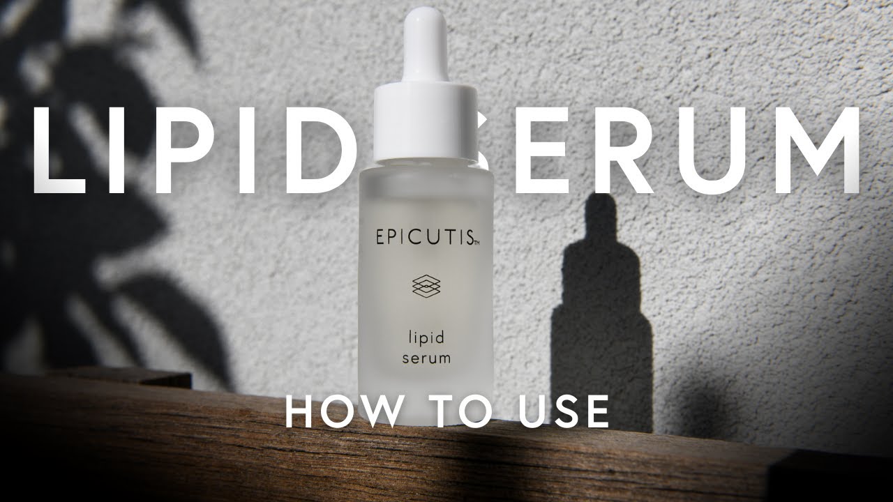 Lipid Serum - How to Use - YouTube