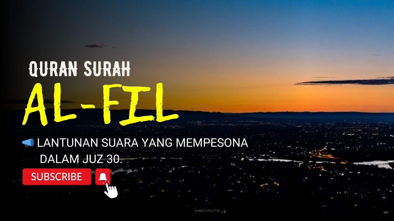 Bacaan alquran merdu lembut Surah Al-Fil (الْفِيلِ) | murottal alquran ...