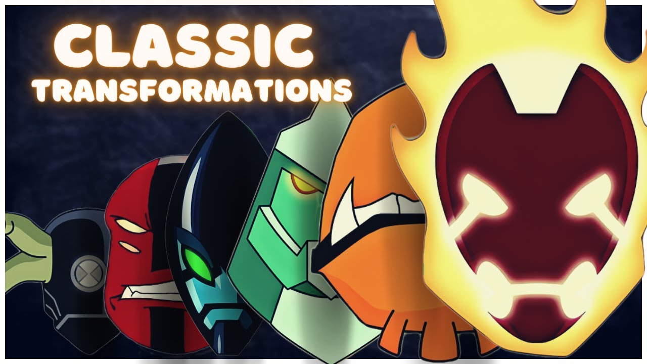 Every Ben 10 Classic Transformation | Ben 10 Classic All Alien ...