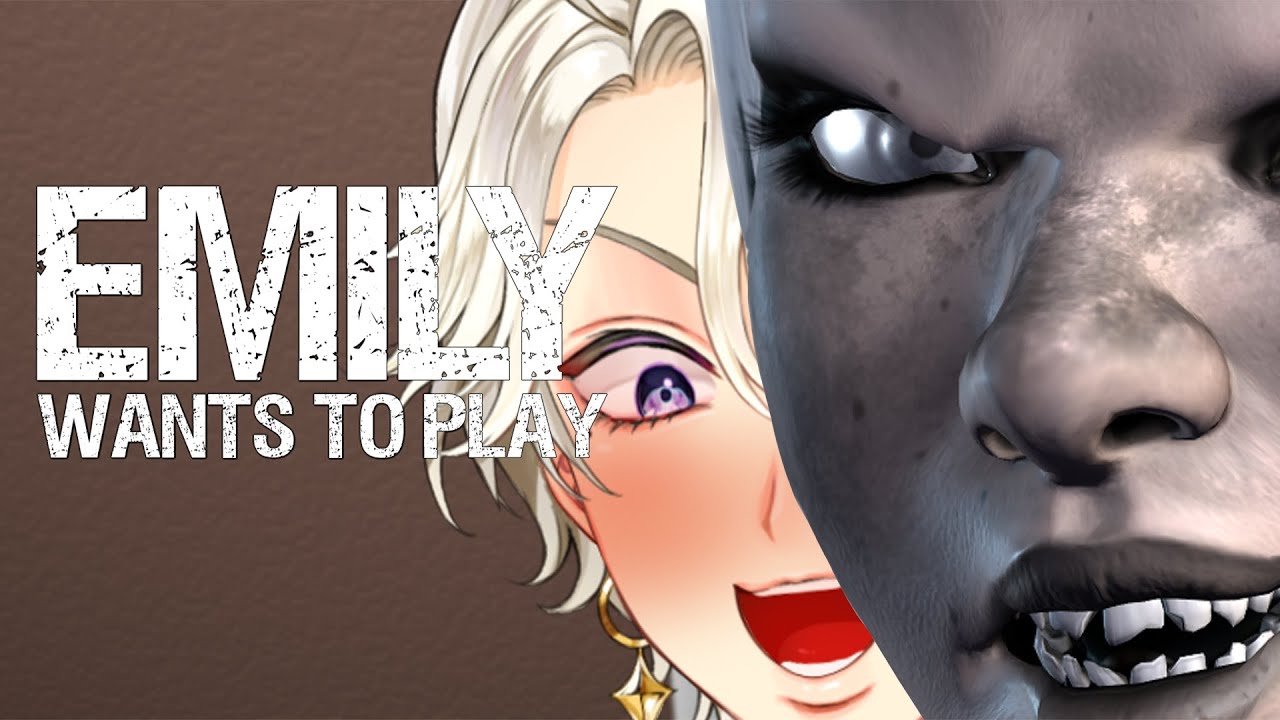 【Emily Wants to Play】今やるエミリーが一番楽しい【個人勢Vtuber】 - YouTube