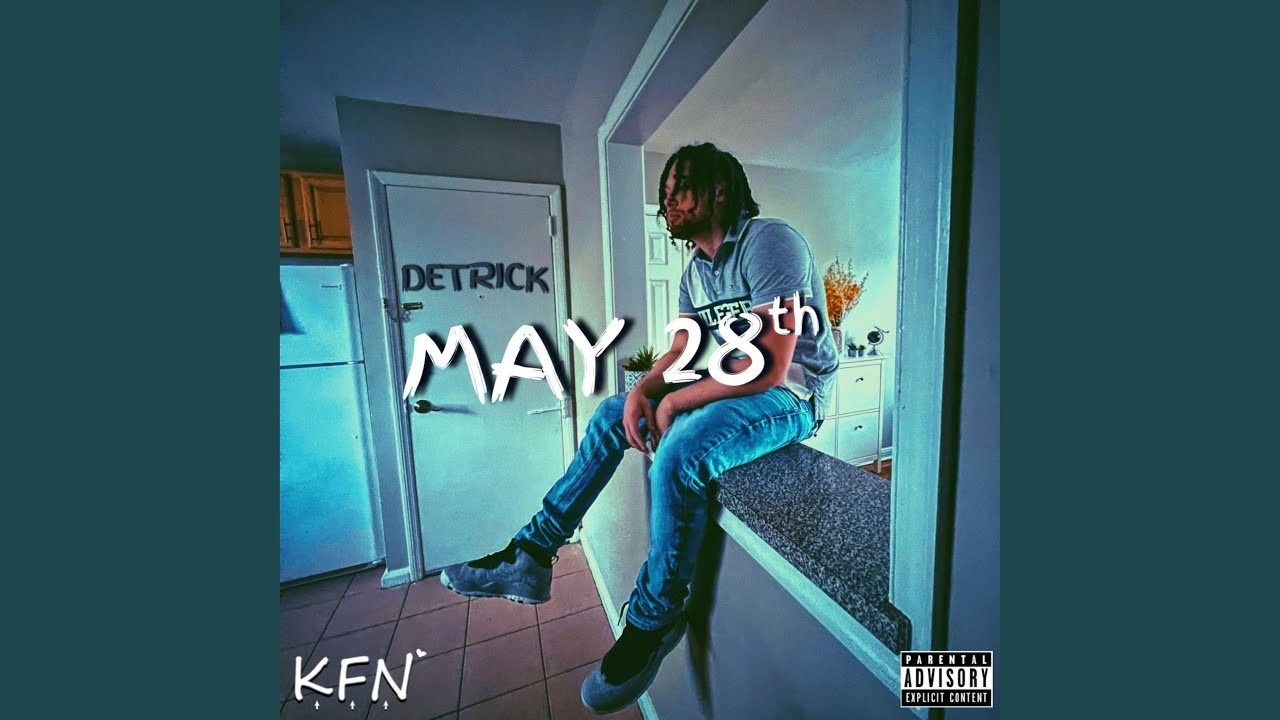 May 28th YouTube