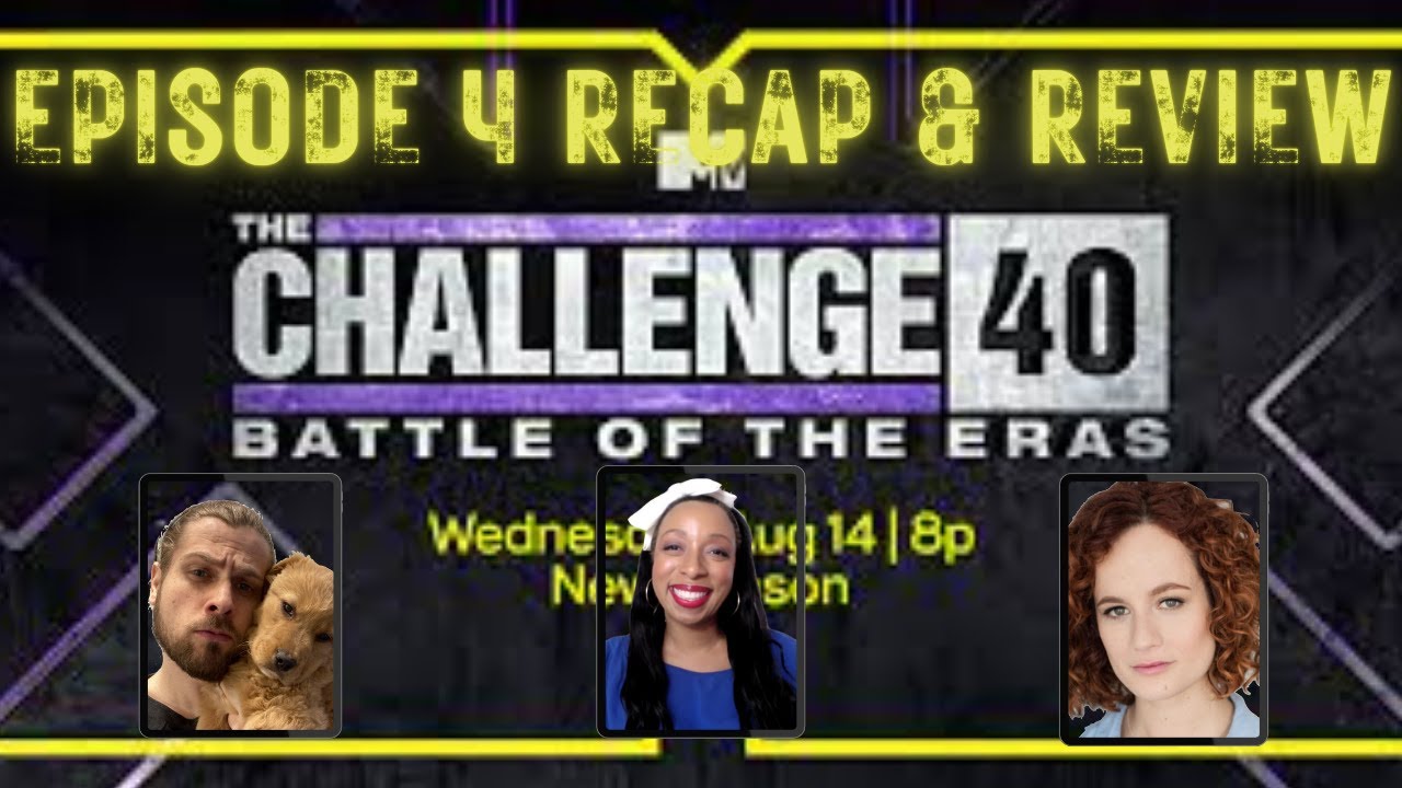 MTV The Challenge Season 40: Battle of the Eras Full Episode 4 "My ...