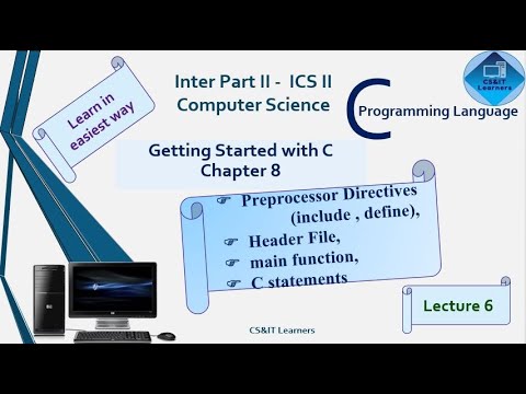 C Language | Ch8 | Preprocessor Directive(include, define) |Header File |main function |C ...