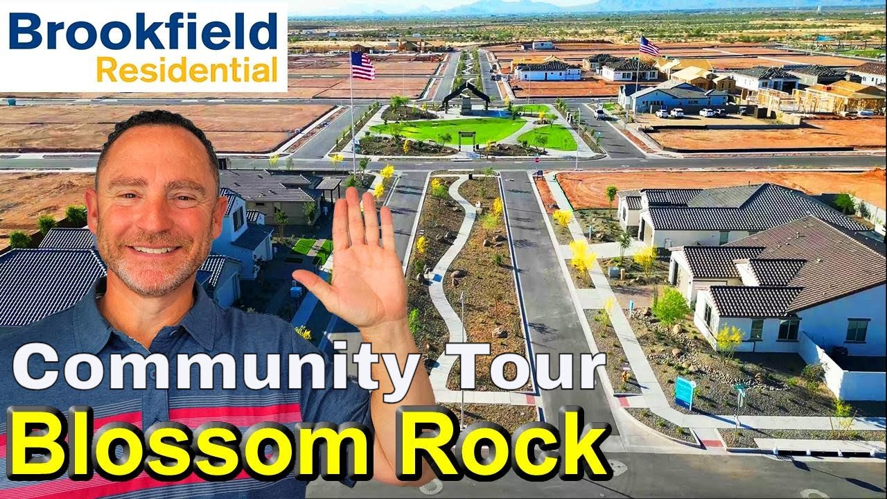 AZ New Builds Blossom Rock | Brookfield Residential Community Tour ...