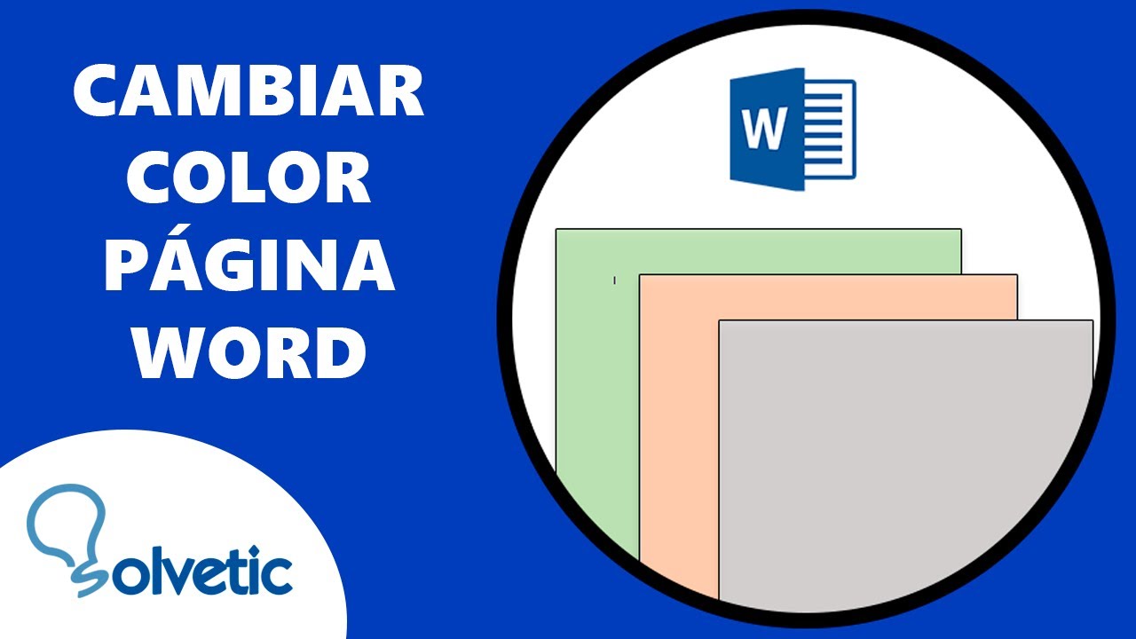 Cómo CAMBIAR COLOR de PAGINA en WORD 🎨 ️ - YouTube