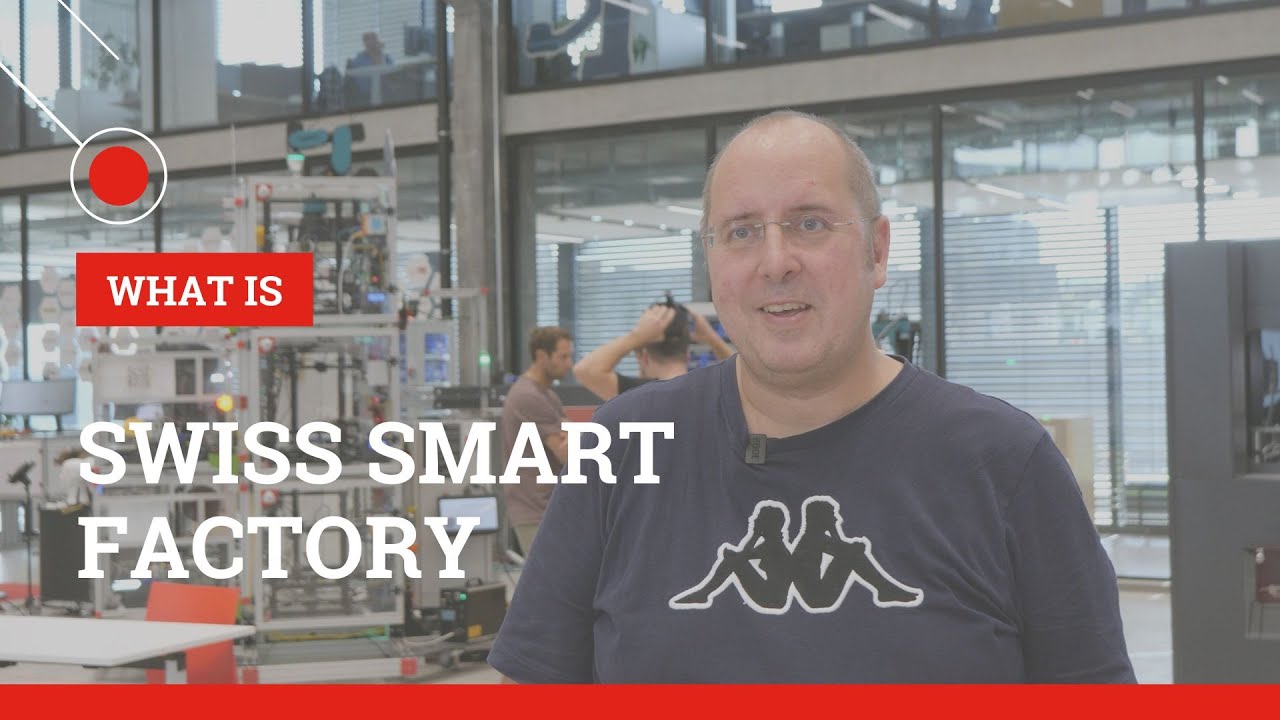 Swiss Smart Factory (What Is Series) - YouTube