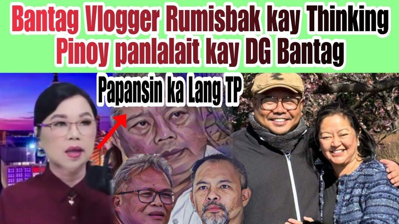 Bantag Vlogger Rumisbak kay Thinking Pinoy Papansin lang #bantag #pbbm ...