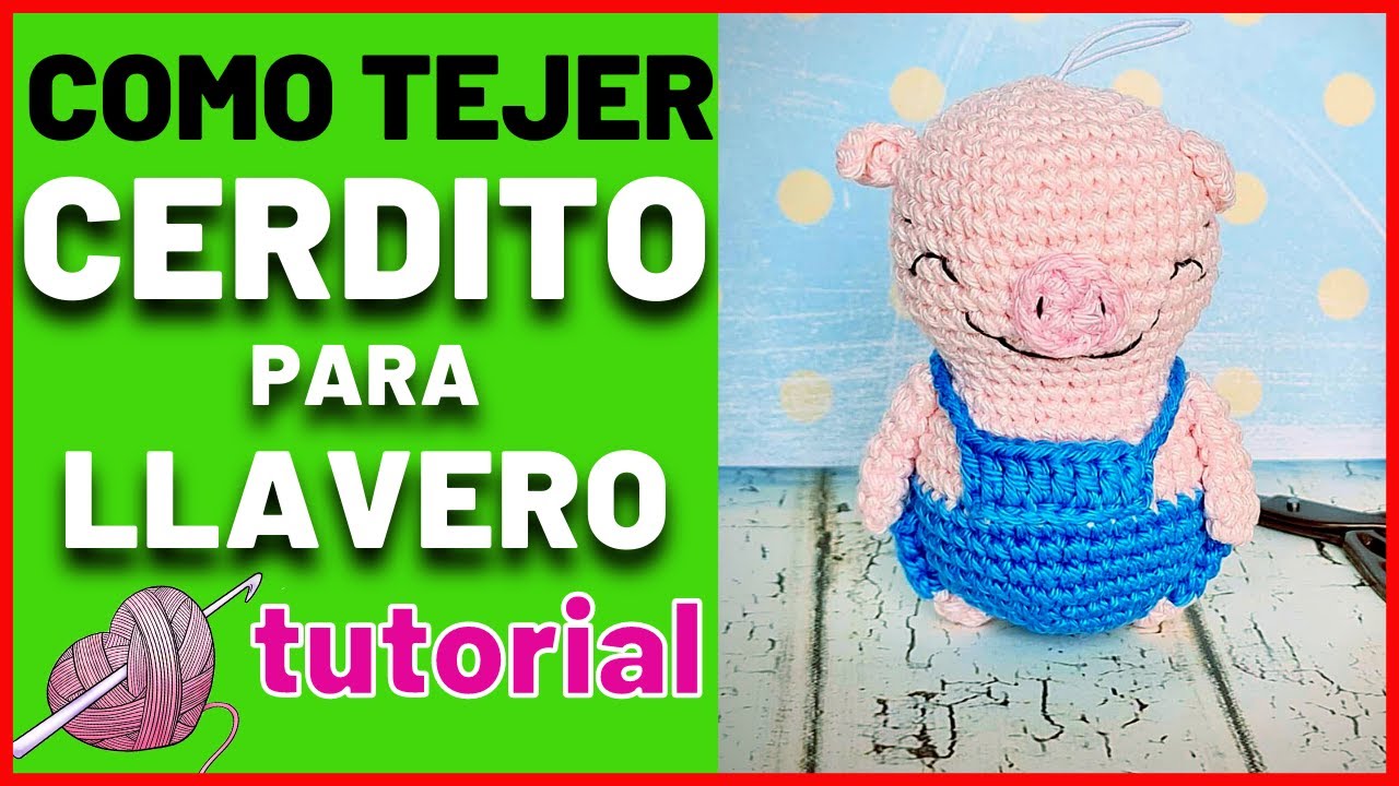 Como tejer CERDITO AMIGURUMI a crochet /parte 1 / tutorial paso a paso ...