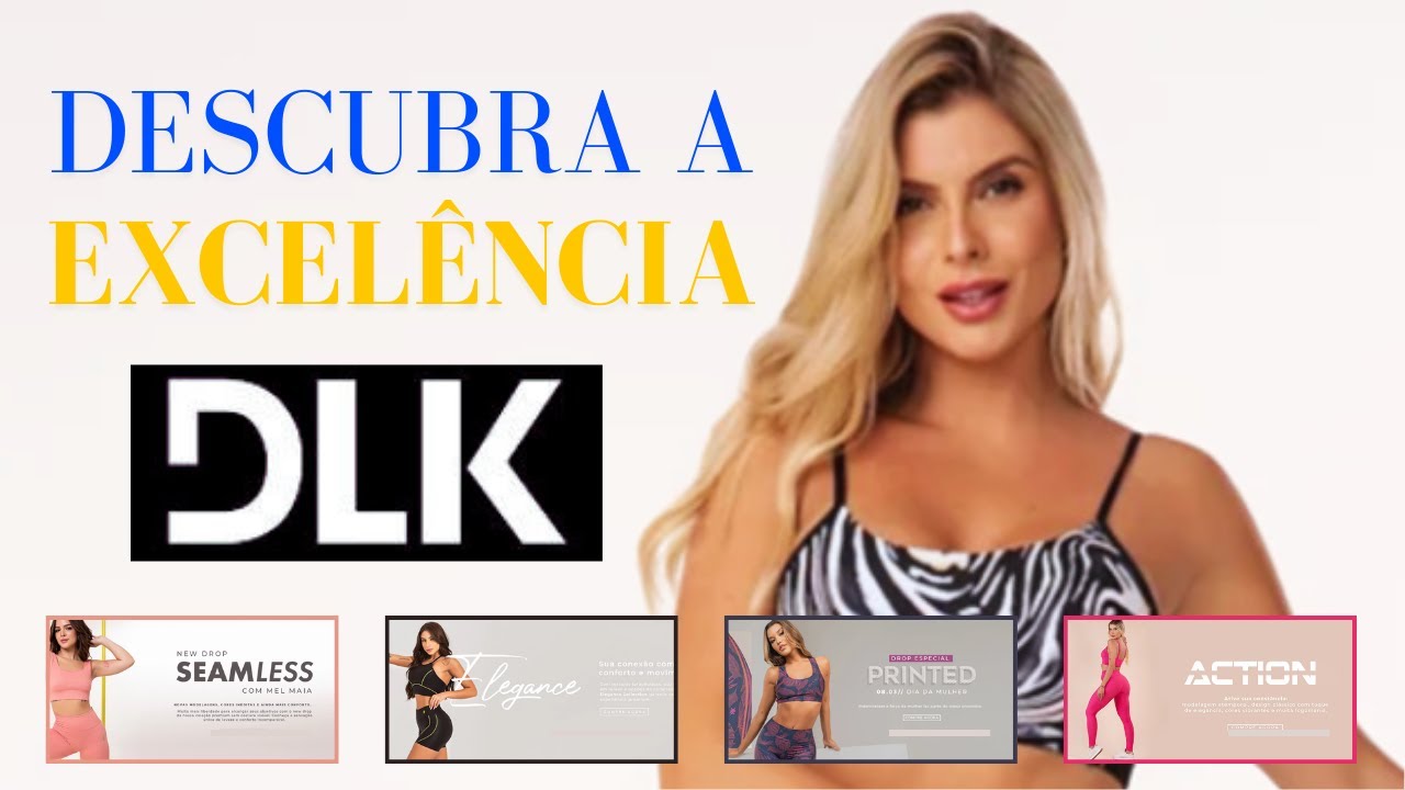 DLK Modas: SEAMLESS, ELEGANCE, PRINTED e ACTION - YouTube