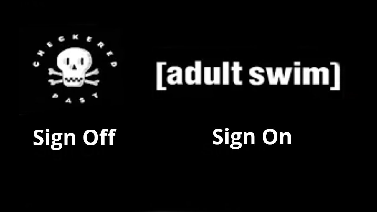 Adult Swim / Checkered Past Sign Off Adult Swim Sign On Tuesday October ...