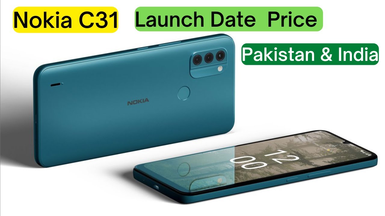 Nokia C31 Launch Date Price in Pakistan & India - Nokia C31 First Look ...