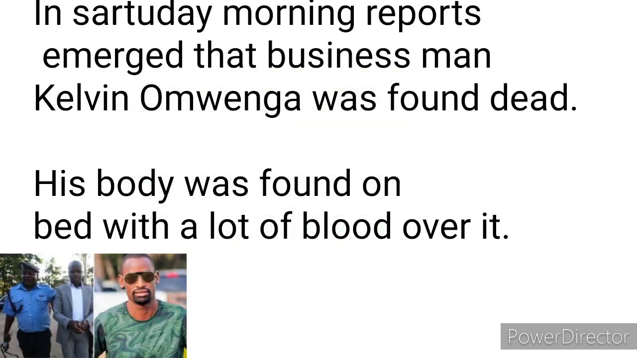 kevin omwenga video/kelvin omwenga death clime/suspect cctv footage/how ...