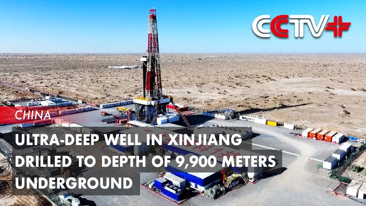 Ultra-deep Well in Xinjiang Drilled to Depth of 9,900 Meters ...