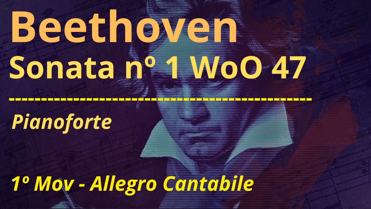 Beethoven - piano Sonata WoO 47 nº 1 - Sonata en mi Bemol Mayor ...