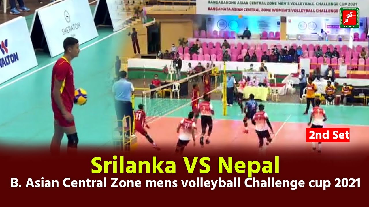 Srilanka VS Nepal | 2nd Set | BVF | B. Asian Central Zone men's ...