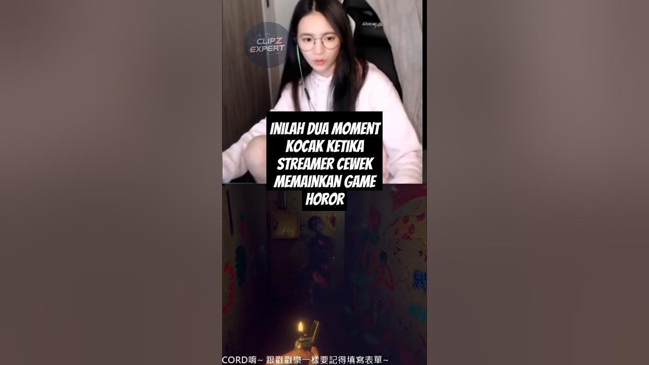 Inilah dua moment kocak ketika streamer cewek memainkan game horor #short #streamer - YouTube