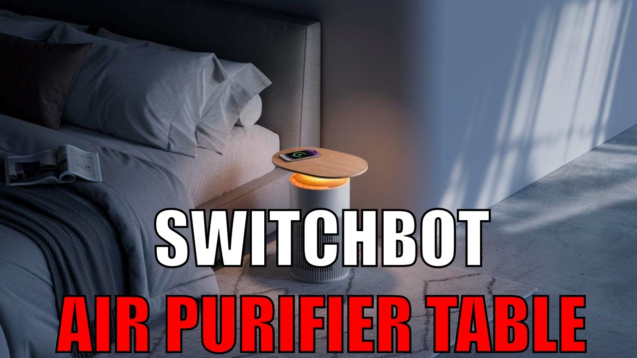 The SwitchBot Air Purifier Table: The All-in-One Smart Home Essential! 🌬️ - YouTube