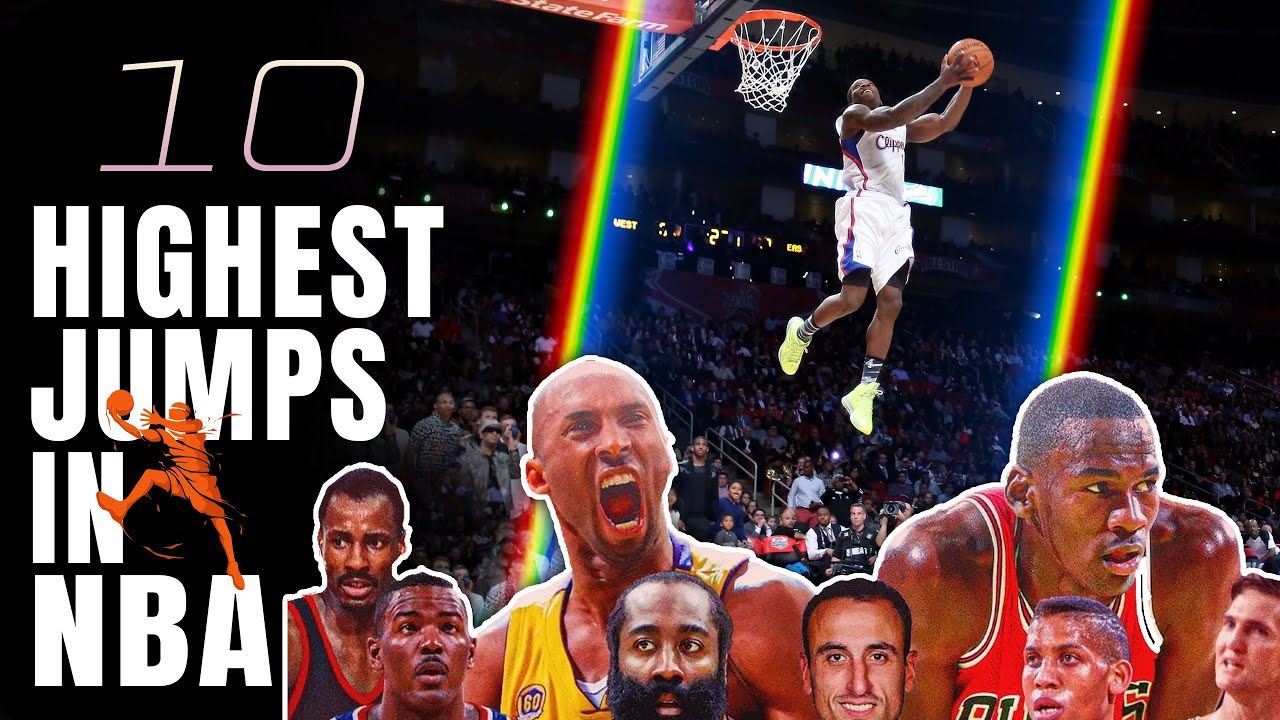 10 Highest Jumps in NBA Basketball history | Know insights !!! - YouTube