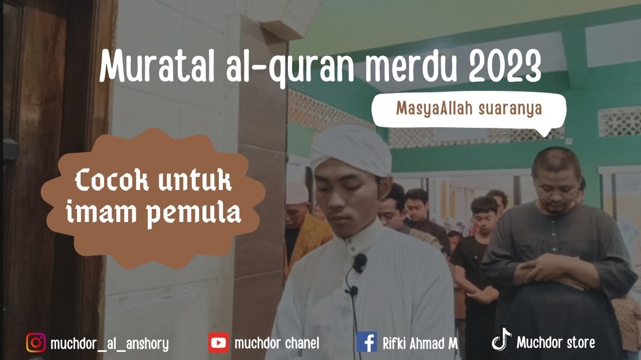 Muratal alquran merdu 2023 tempo cepat | Cocok untuk imam pemula # ...