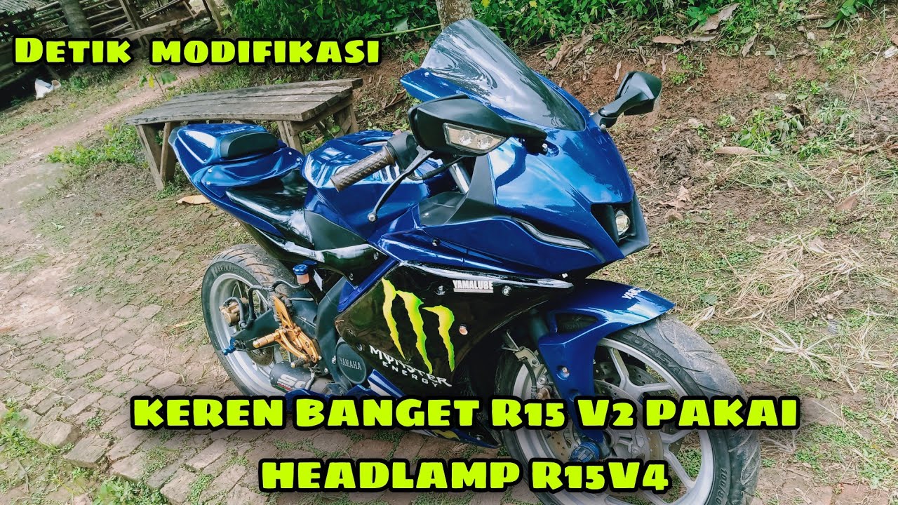 ASLI KEREN BANGET MEN R15 V2 PAKAI HEADLAMP R15 V4 TERPASANG RAPIH DI ...