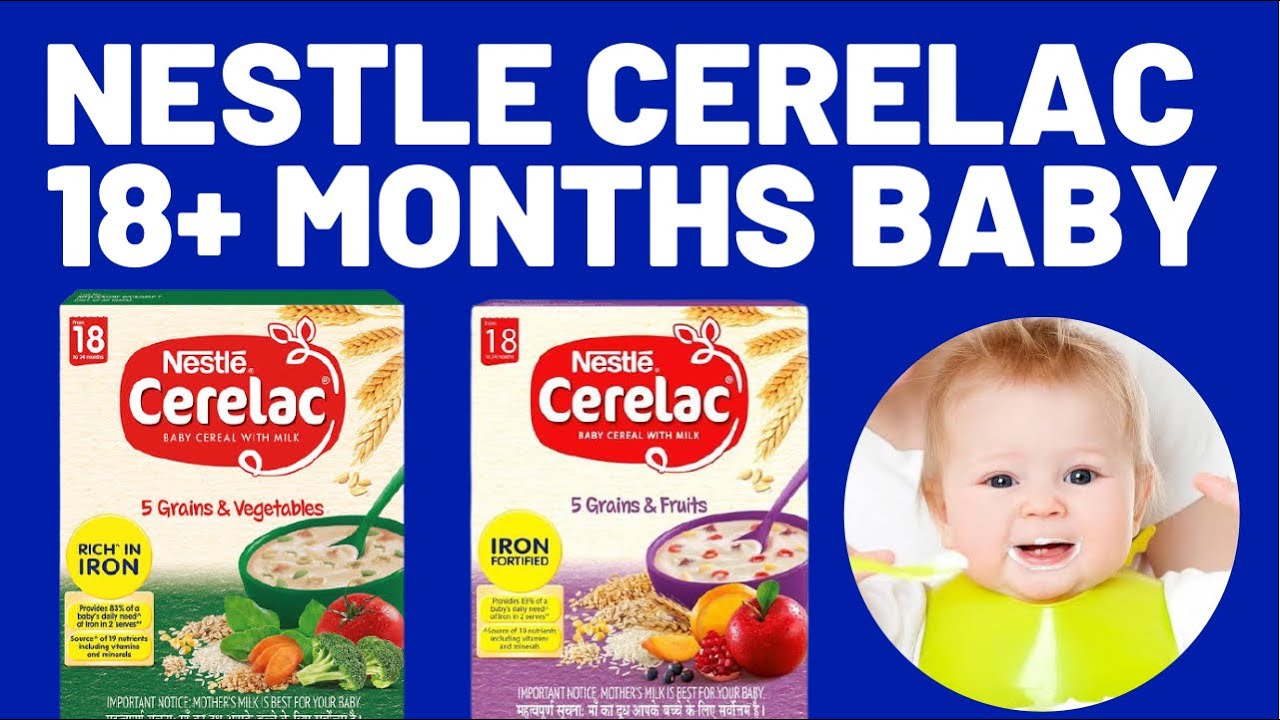 Nestle CERELAC Flavors 18 Months Baby II CERELAC 18 to 24 months # ...