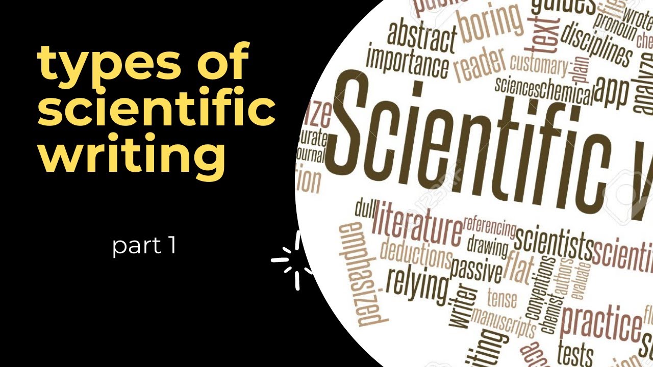 Types Of Scientific Writing Part 1 YouTube Types Of Scientific Writing Part 1 YouTube