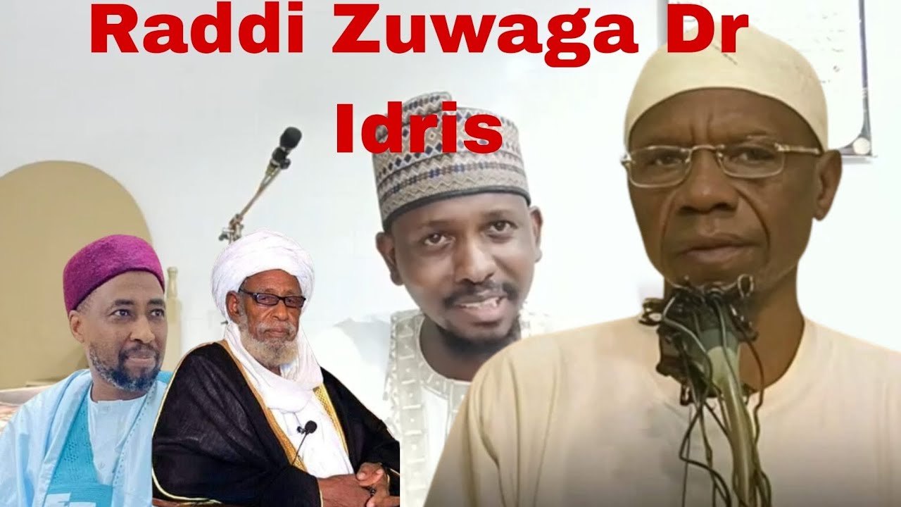 Raddi Zuwaga Dr. Idris Abdulaziz Bauchi | Yau kam dara Taci gida Kalli ...