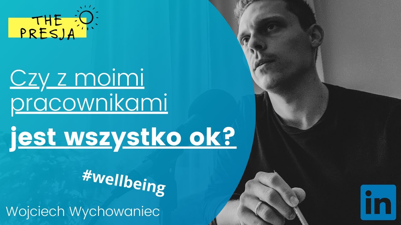 Jak rozpoznawać dobrostan psychiczny w miejscu pracy? - YouTube