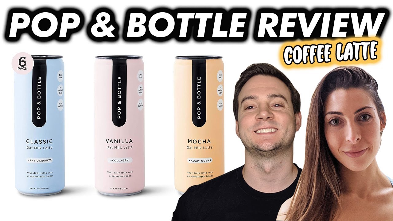 Pop & Bottle Coffee Review | Healthy Oat Milk Latte w/ Adaptogens ...