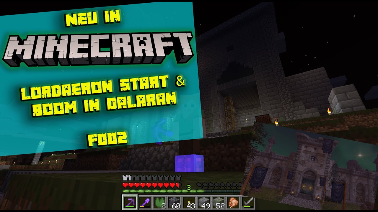 Neu in Minecraft | Lordaeron wird angefangen & Krater in Dalaran ...