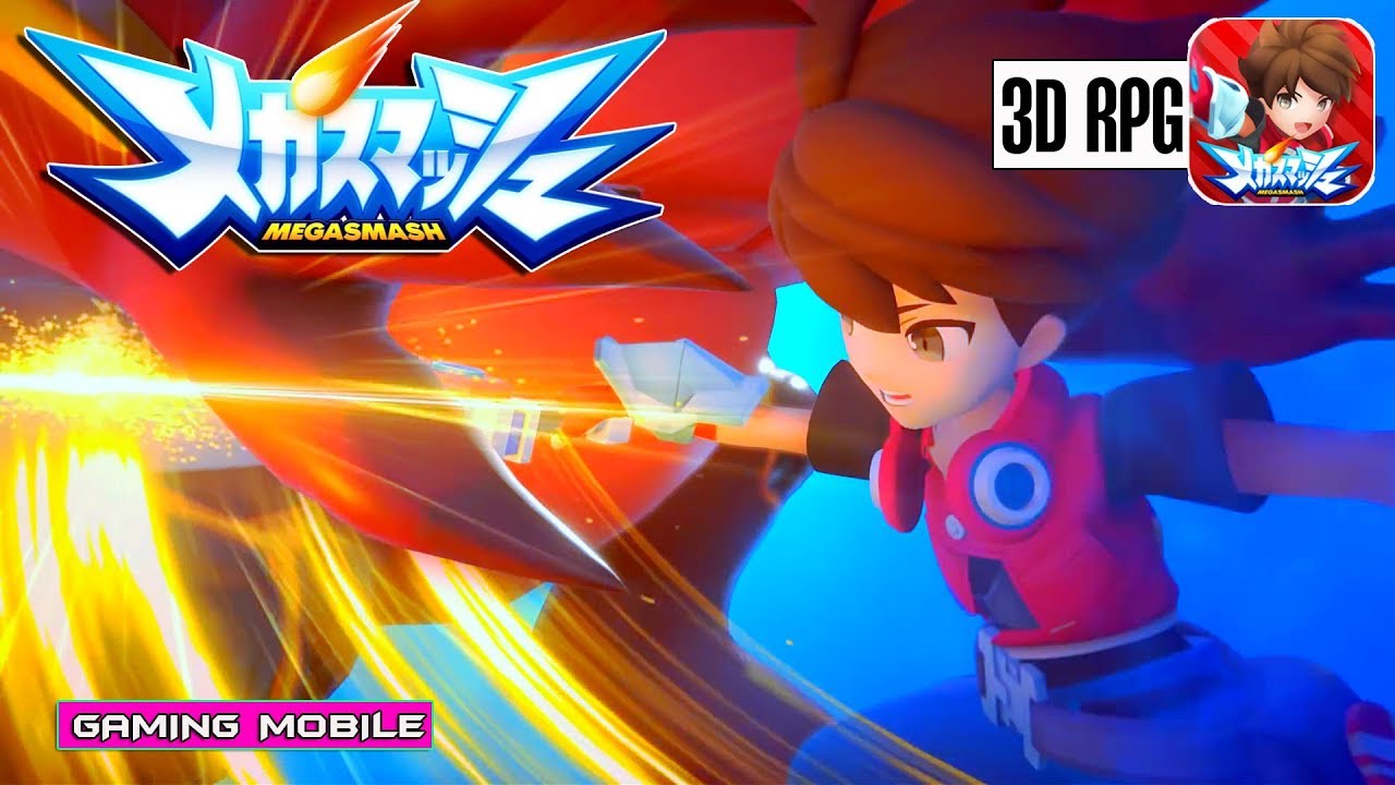 [Android/IOS] Mega Smash (メガスマッシュ) - 3D RPG Gameplay - YouTube