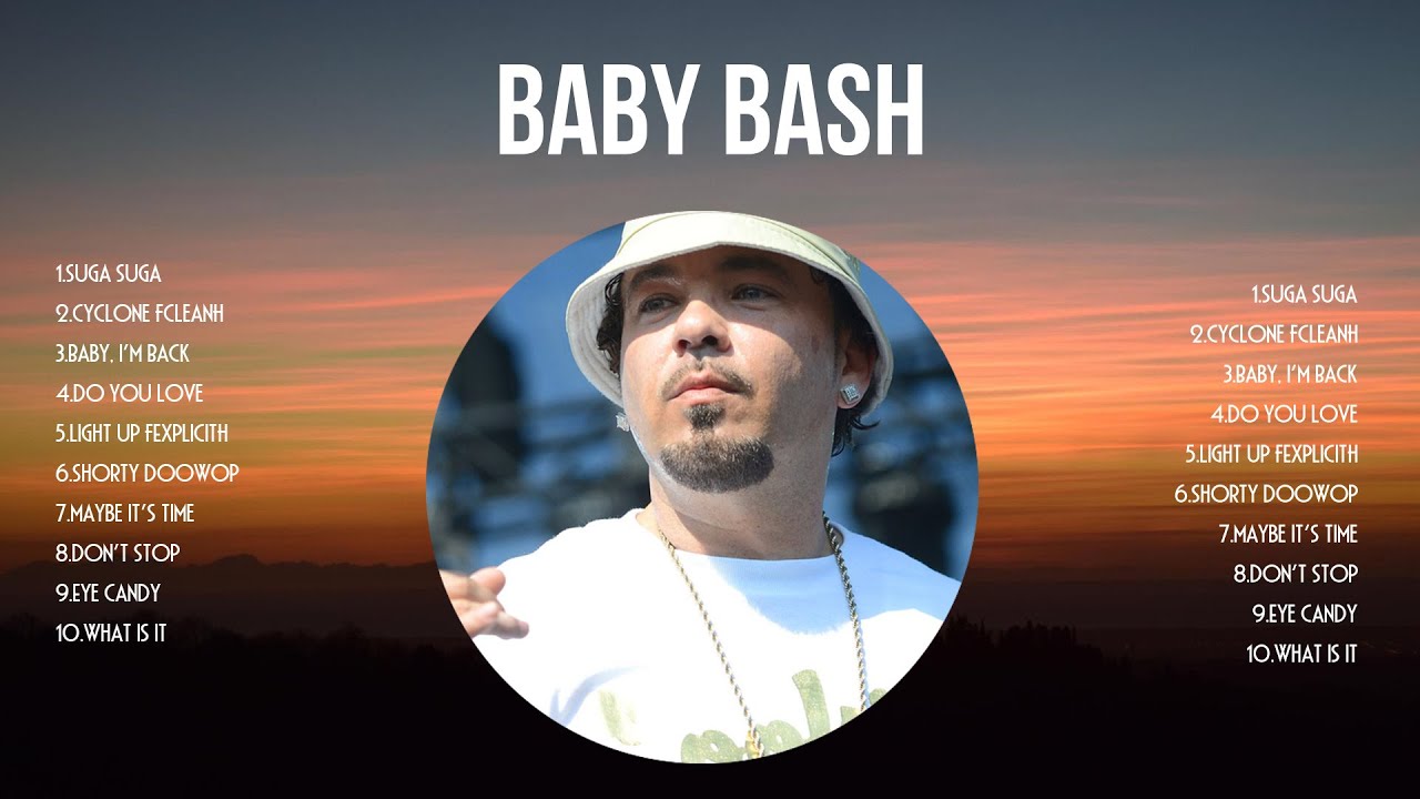 Baby Bash Songs Playlist 2025 - Top Tracks 2025 Playlist - Billboard ...