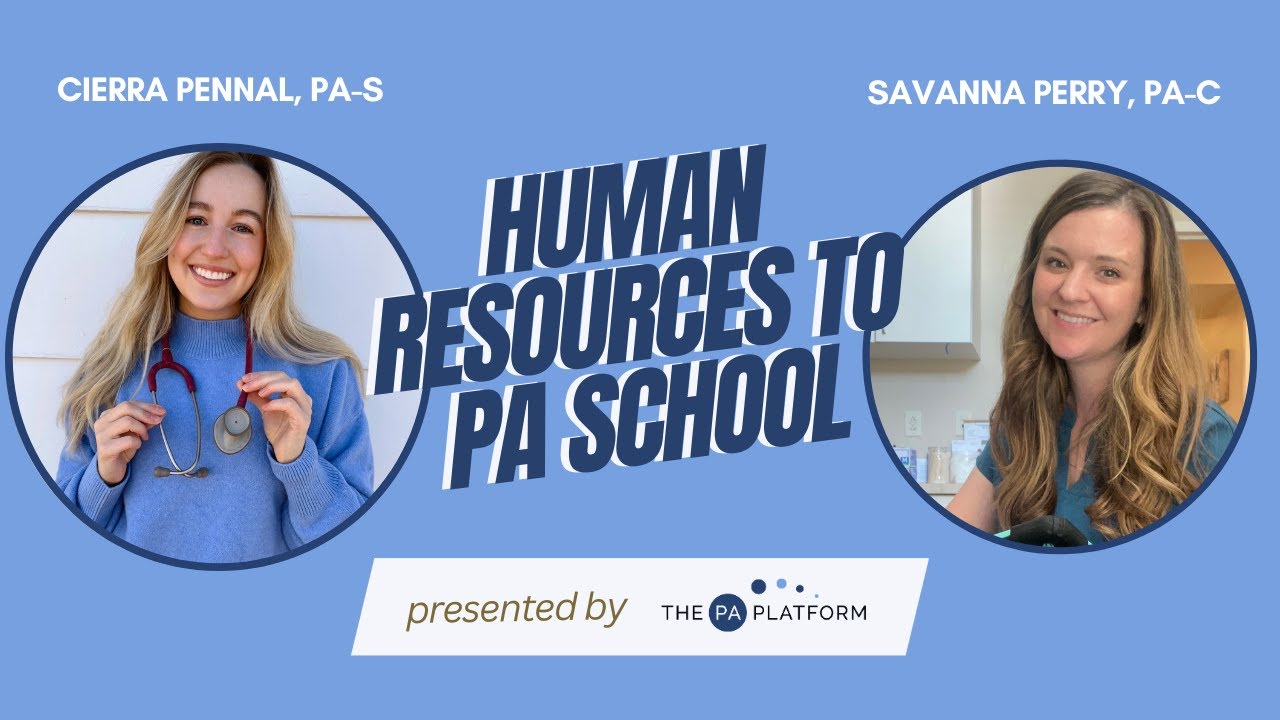 PA Student Interview with Cierra Pennal (HR to PA student) - YouTube