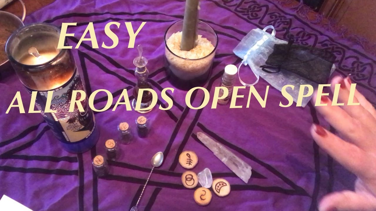 EASY ALL ROADS OPEN SPELL - YouTube