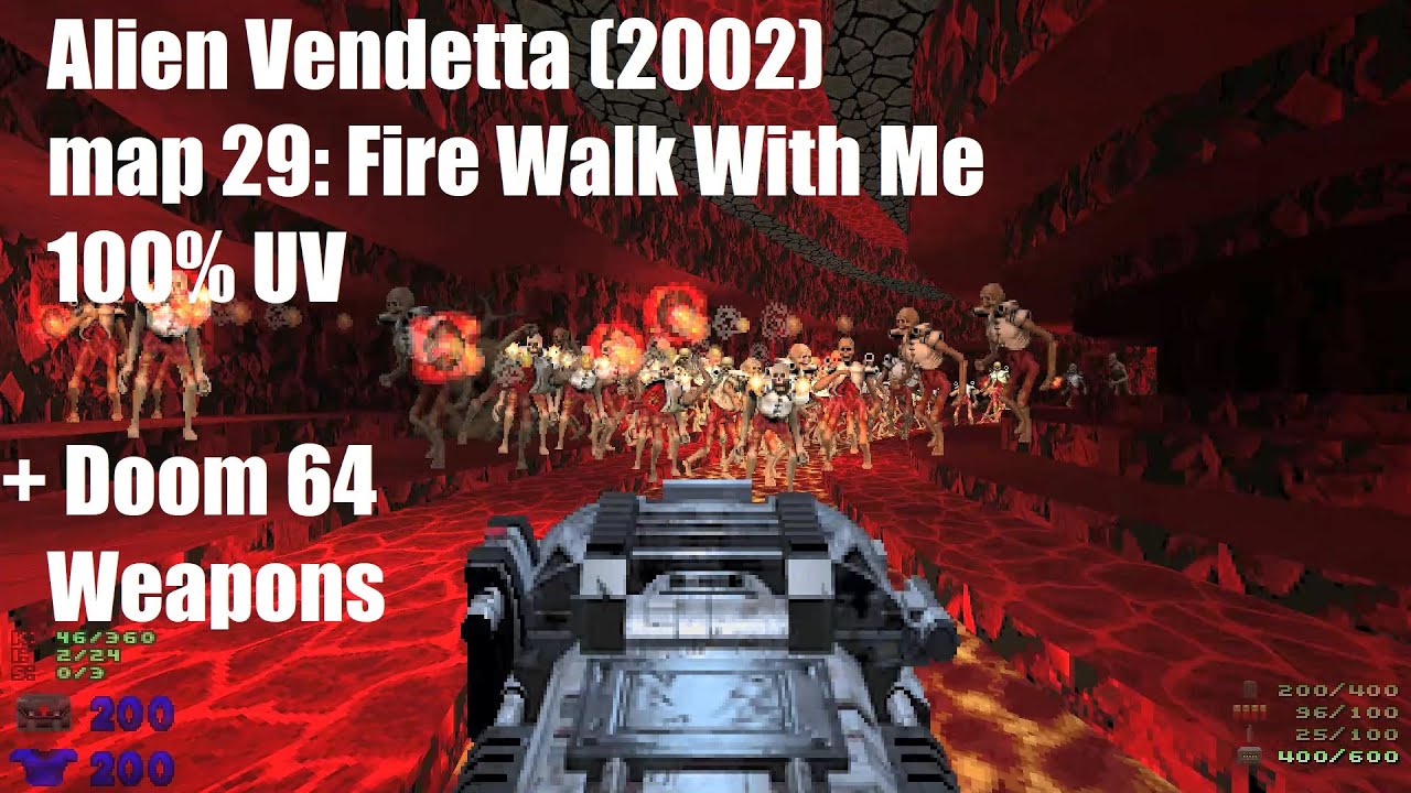 Alien Vendetta (2002) - map 29: Fire Walk With Me (100% UV - modded ...