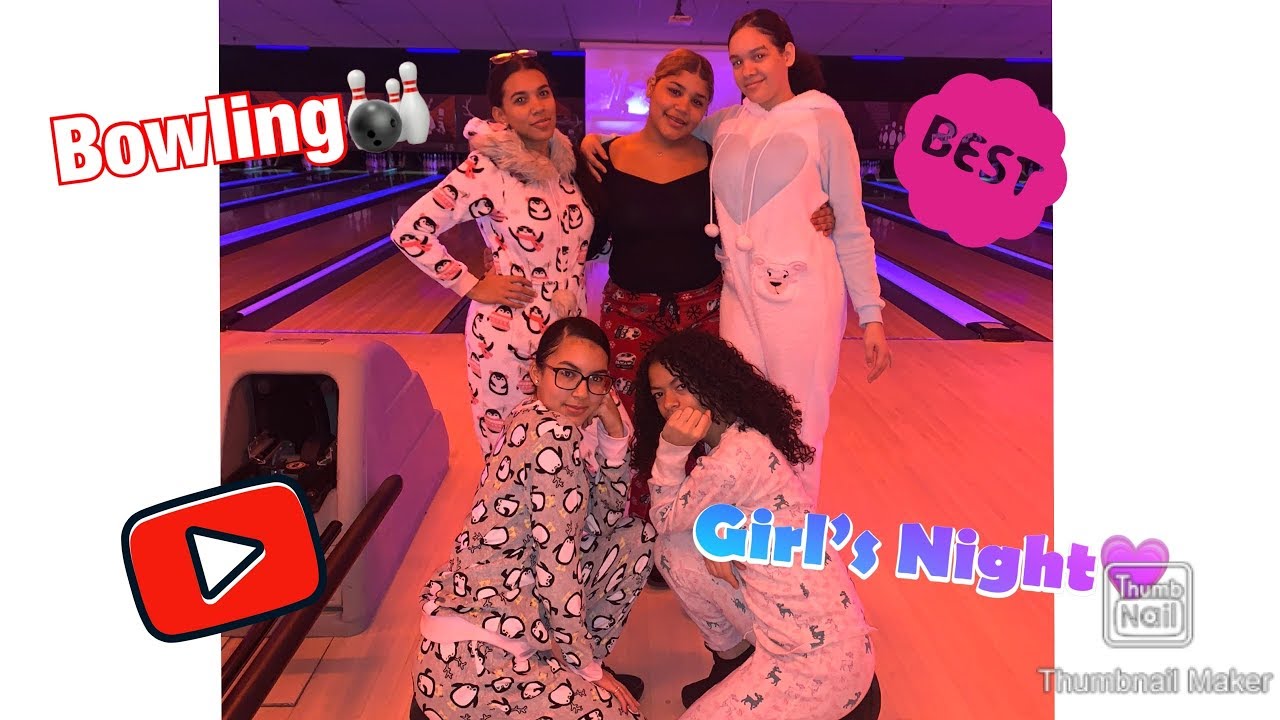 BOWLING NIGHT WITH MY GIRLS! 🎳💗 - YouTube