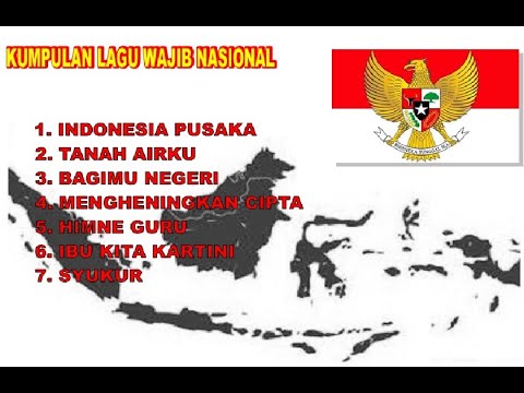 Kumpulan Lagu Wajib Nasional - Lagu Wajib Syahdu - YouTube