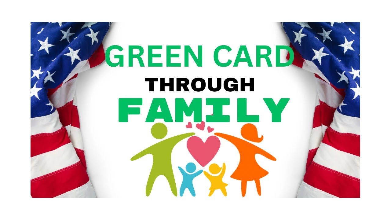 How to Apply for a Green Card Through Family | Step-by-Step Guide - YouTube