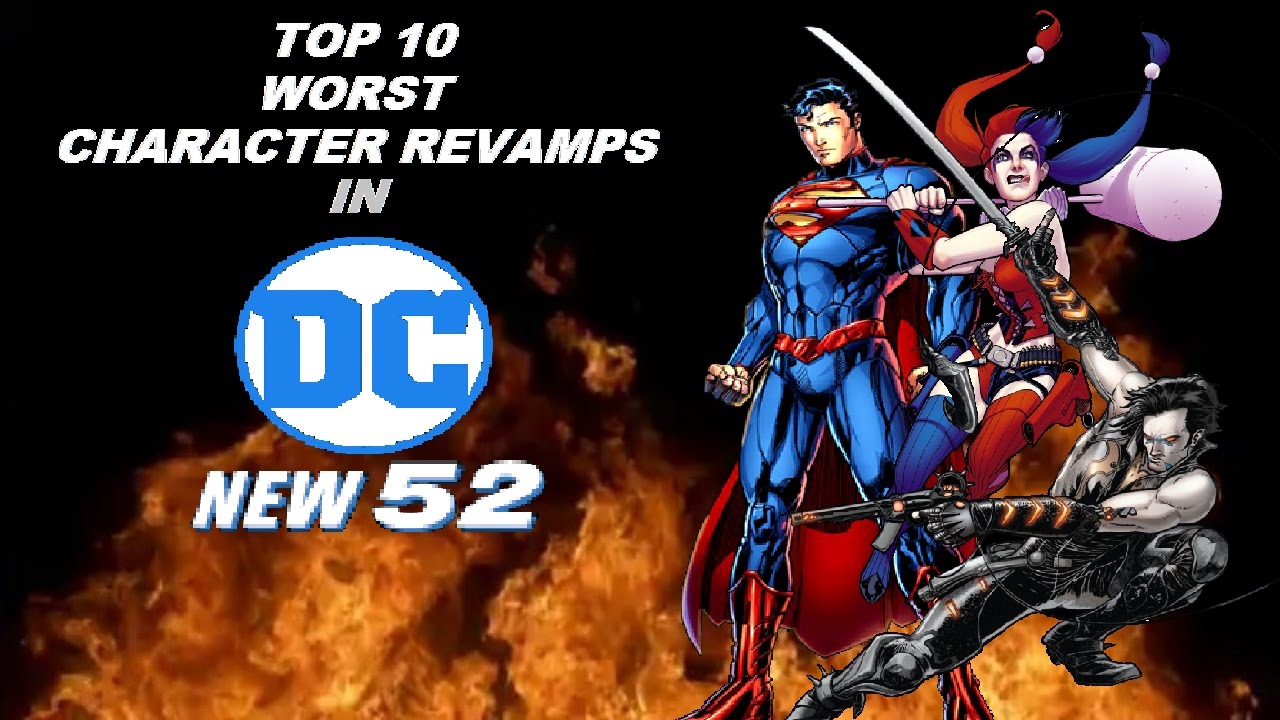Top 10 Worst Character Revamps in DC's New 52 - YouTube