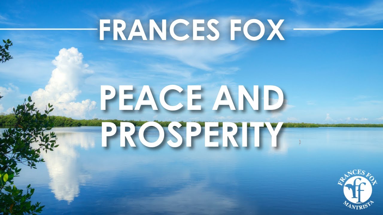 PEACE AND PROSPERITY MANTRA-FOX SENSORY THERAPY - YouTube